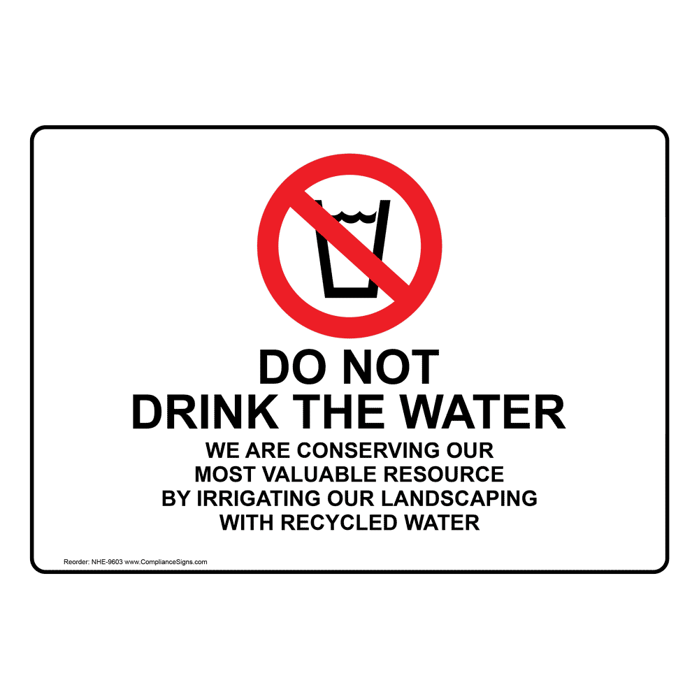 Portrait Do Not Drink The Water We Sign With Symbol NHEP-9603
