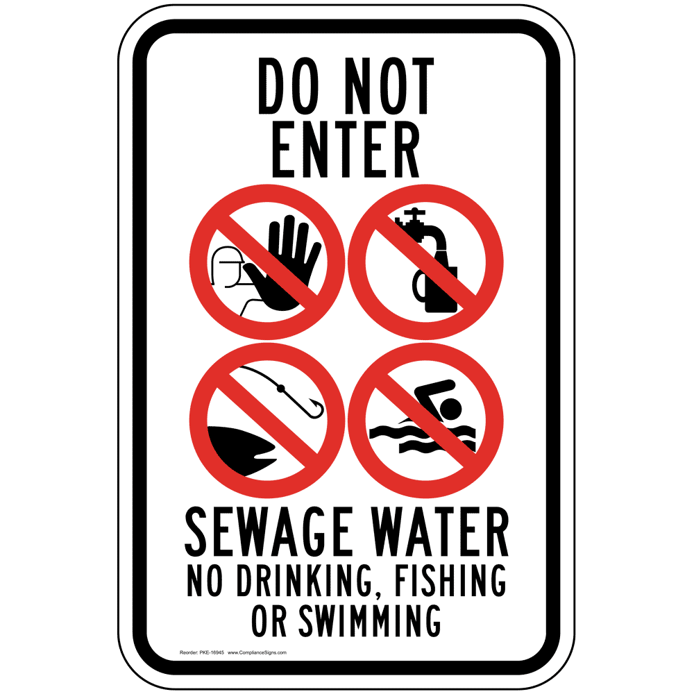 Do Not Enter Sewage Water Sign With Symbol PKE-16945 Drinking Water