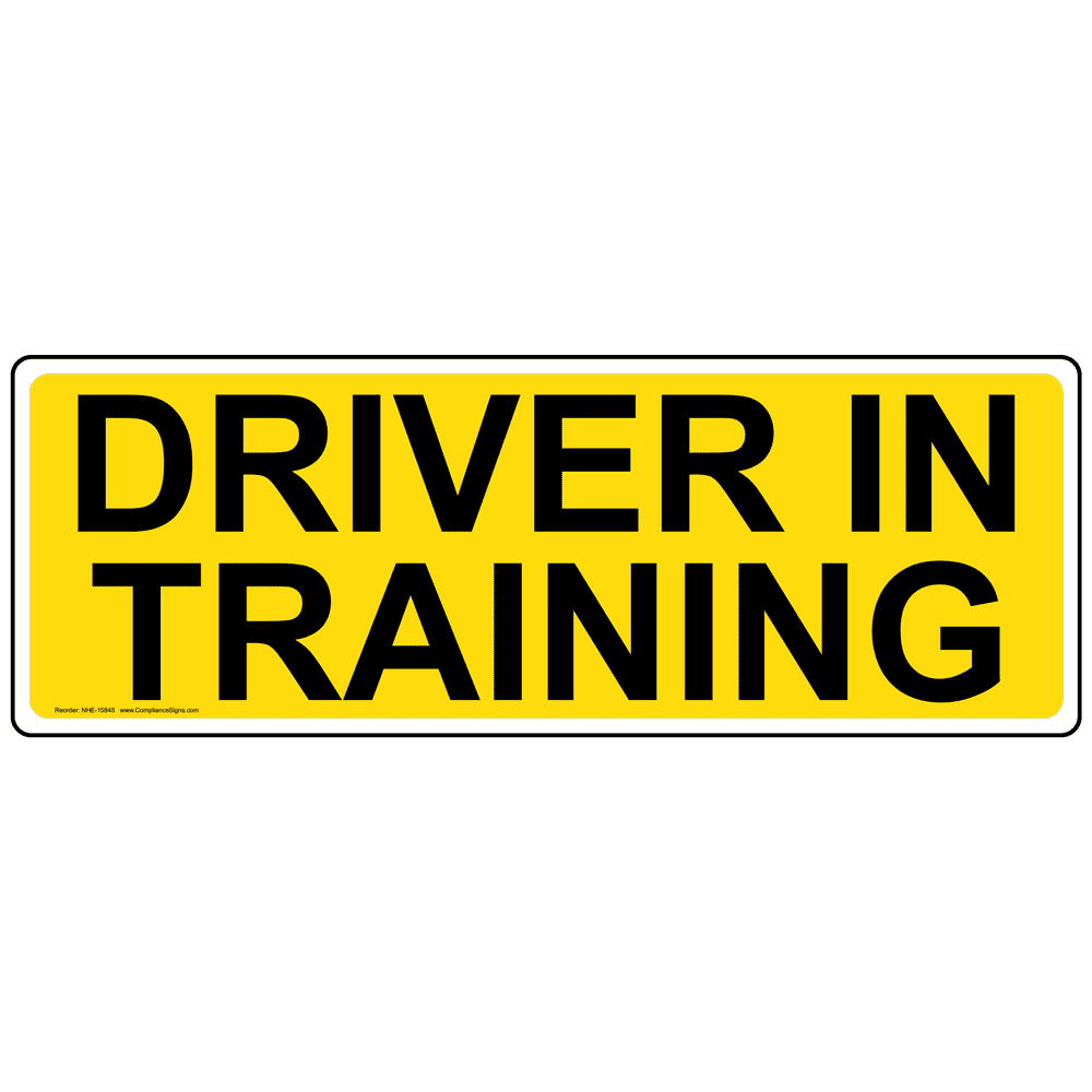 Driver In Training Label NHE-15845 Transportation