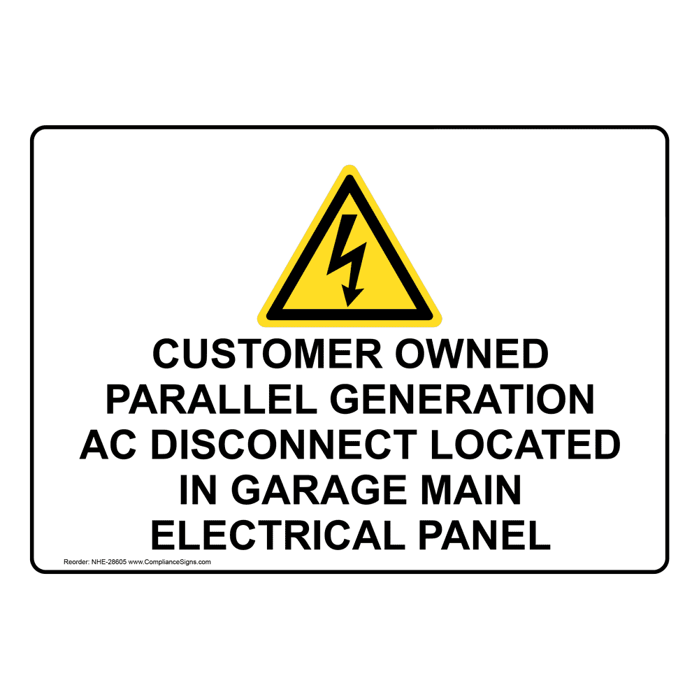 Customer Owned Parallel Generation Sign With Symbol NHE-28605