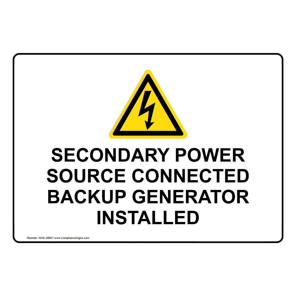 Secondary Power Source Connected Sign With Symbol Nhe 28607 