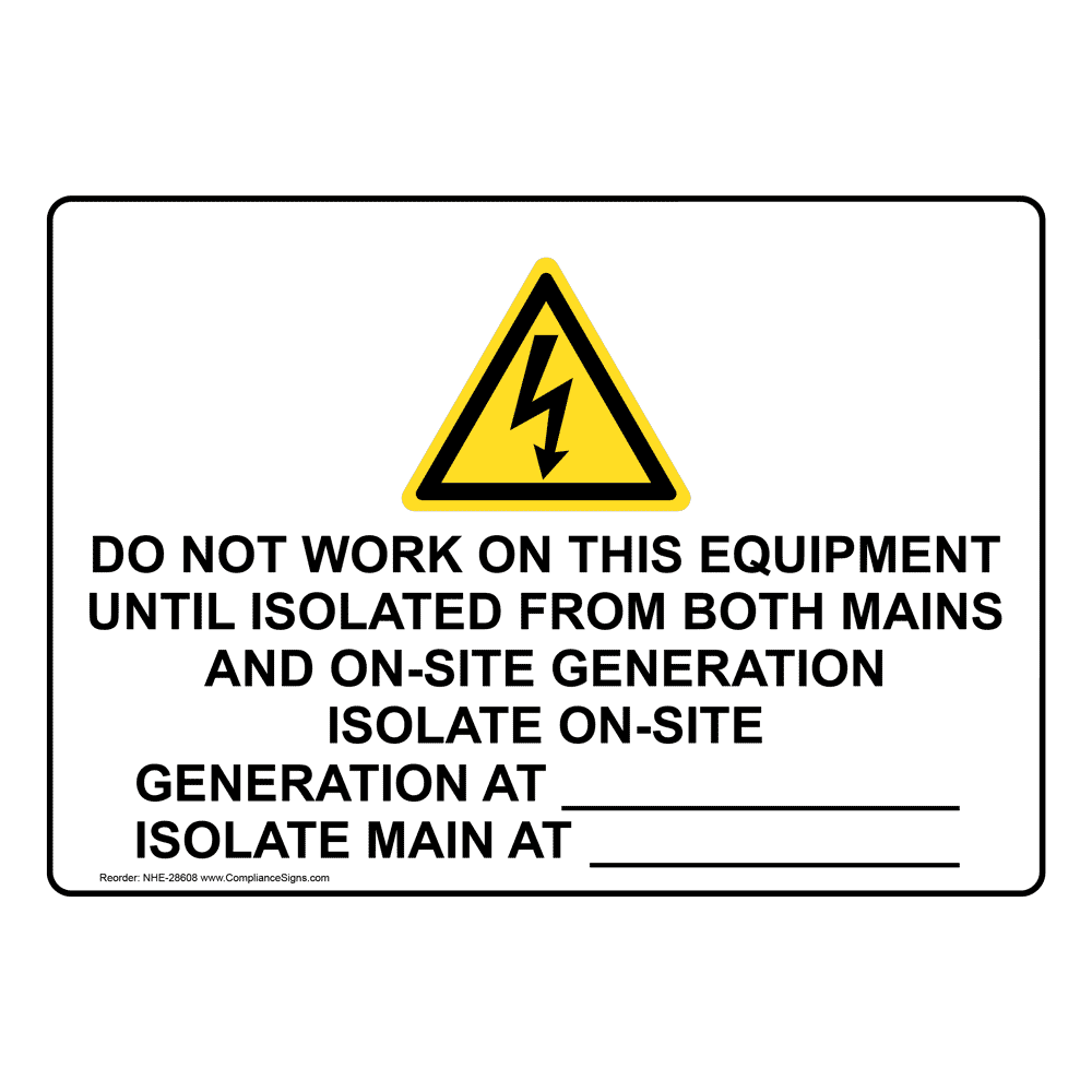Do Not Work On This Equipment Until Sign With Symbol NHE-28608