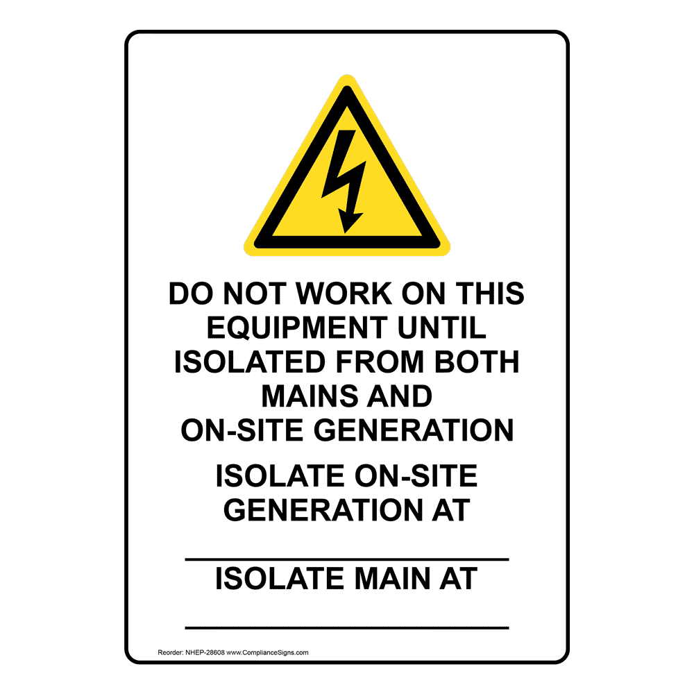 Do Not Work On This Equipment Until Sign With Symbol NHE-28608