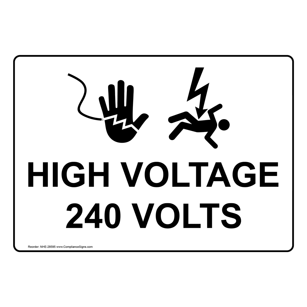 High Voltage 240 Volts Sign With Symbol NHE-28595
