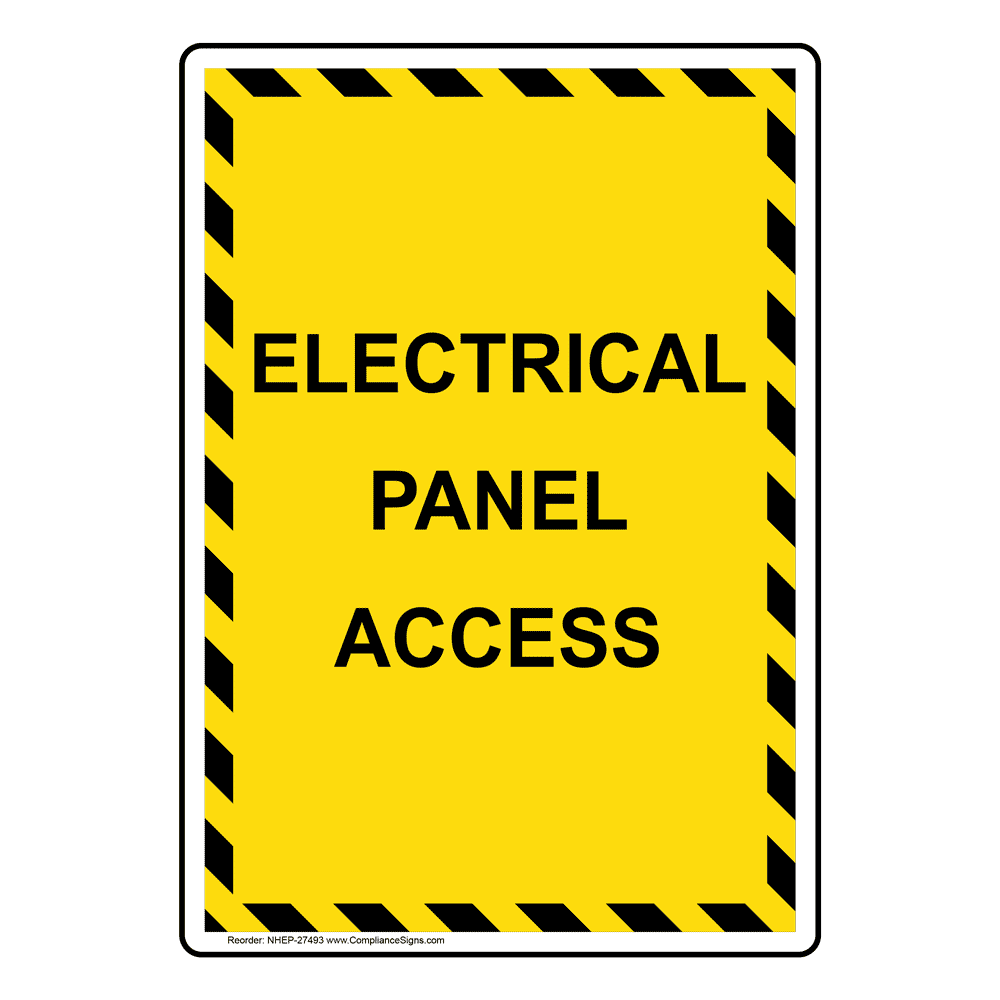 Electrical Panel Access Sign NHE-27493