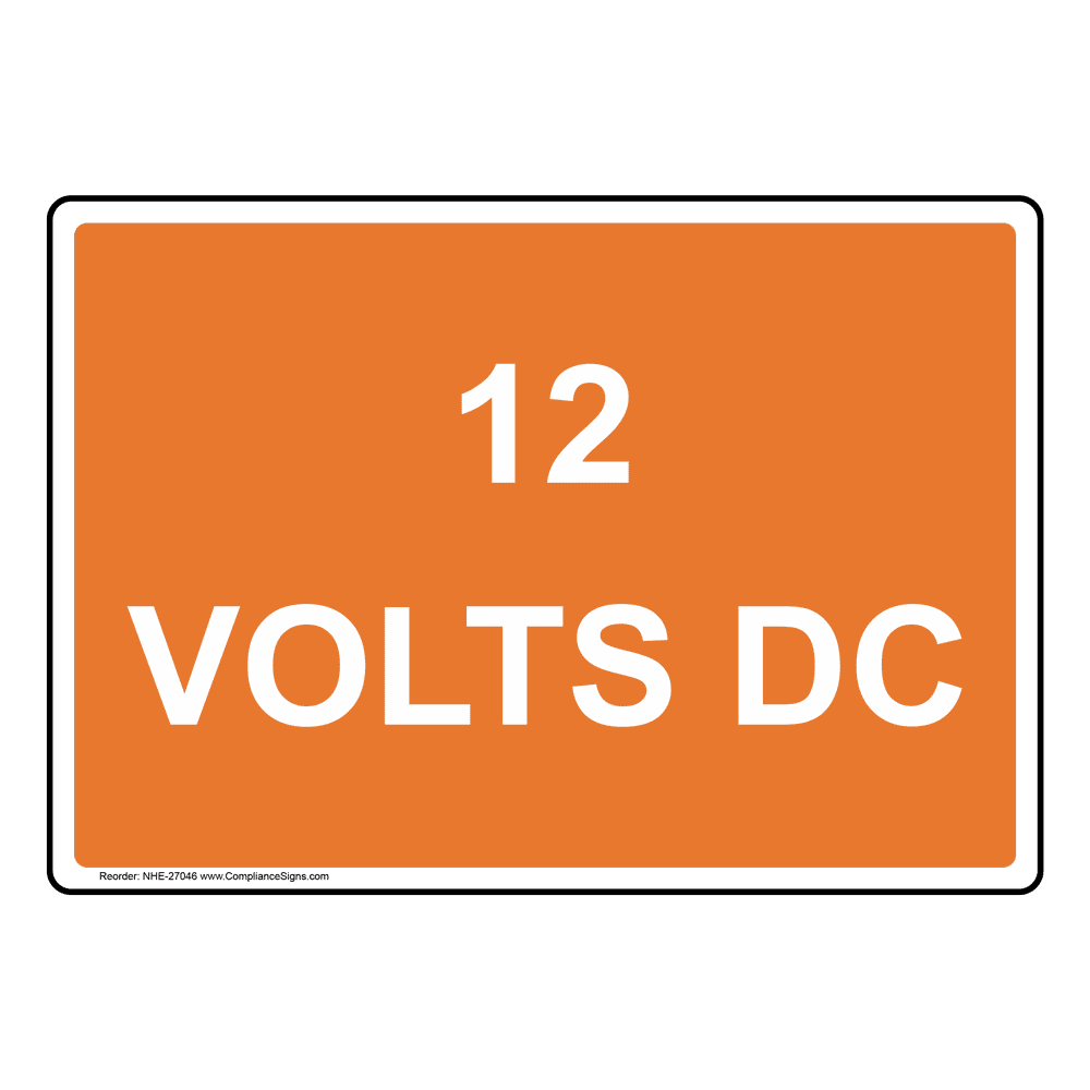 12 Volts DC Sign NHE-27046