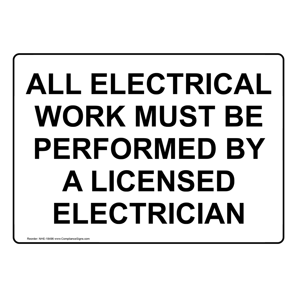 Electrically Classified Area Sign NHE-18495 Electrical Warning