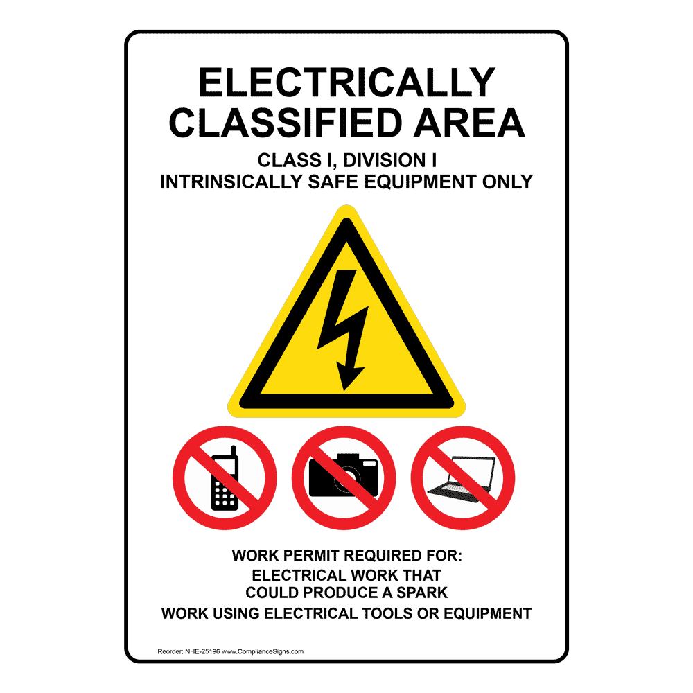 Electrically Classified Area Sign NHE-25196 Electrical Warning