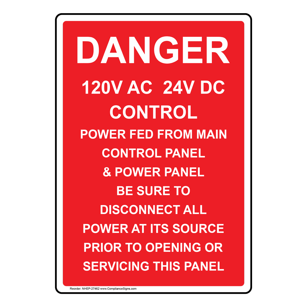 Portrait Danger 120V AC And 24V DC Control Power Sign NHEP-27462