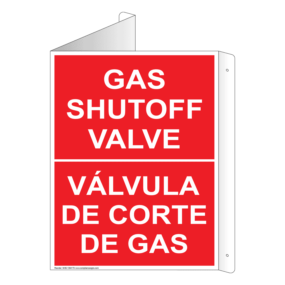 Gas Shutoff Valve Bilingual Sign NHB-13841Tri Emergency Response
