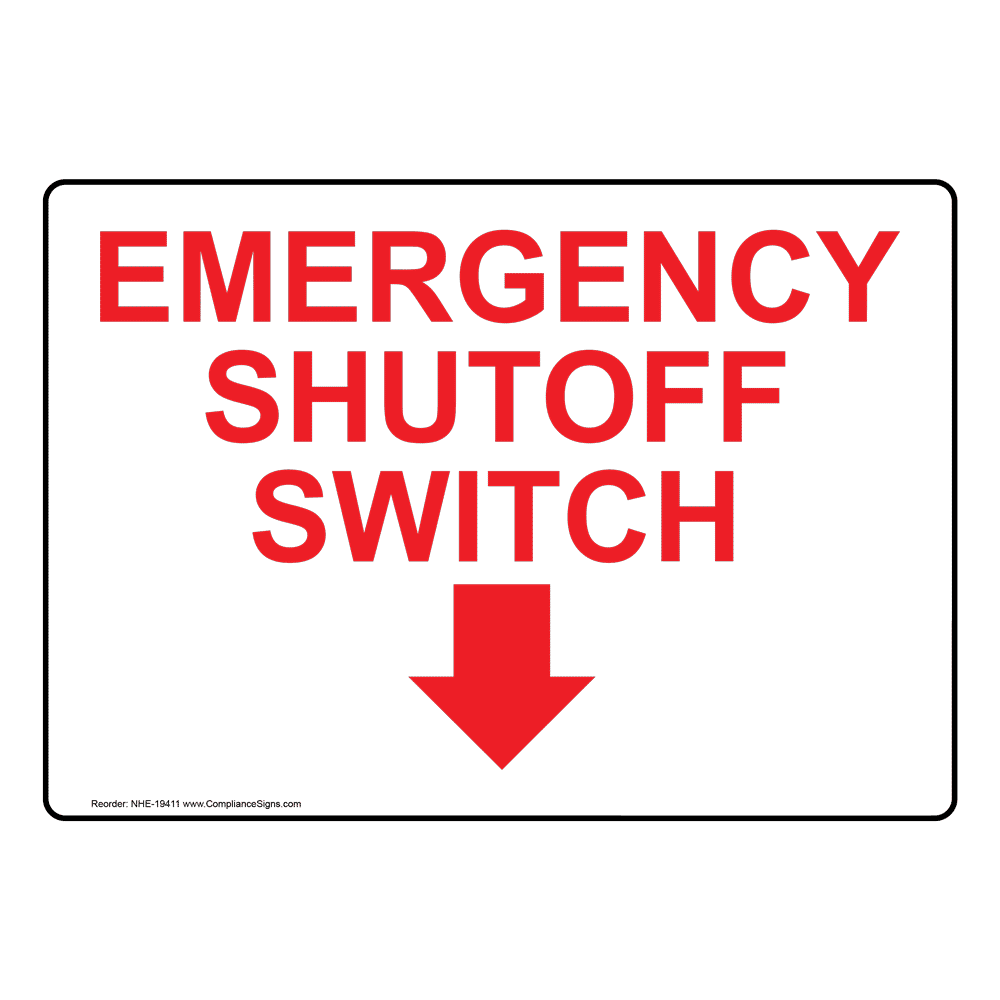 Emergency Shutoff Switch With Right Arrow Sign NHE-19409