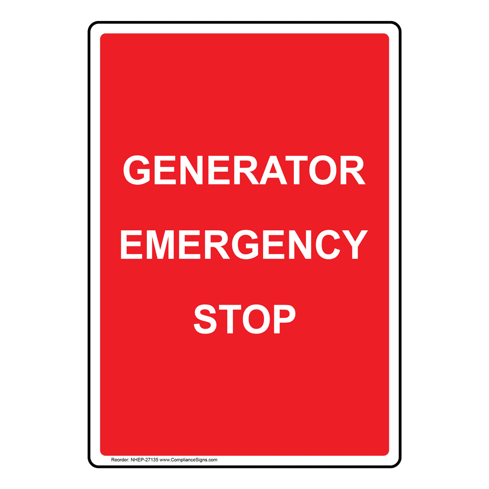 Generator Emergency Stop Sign NHE-27135