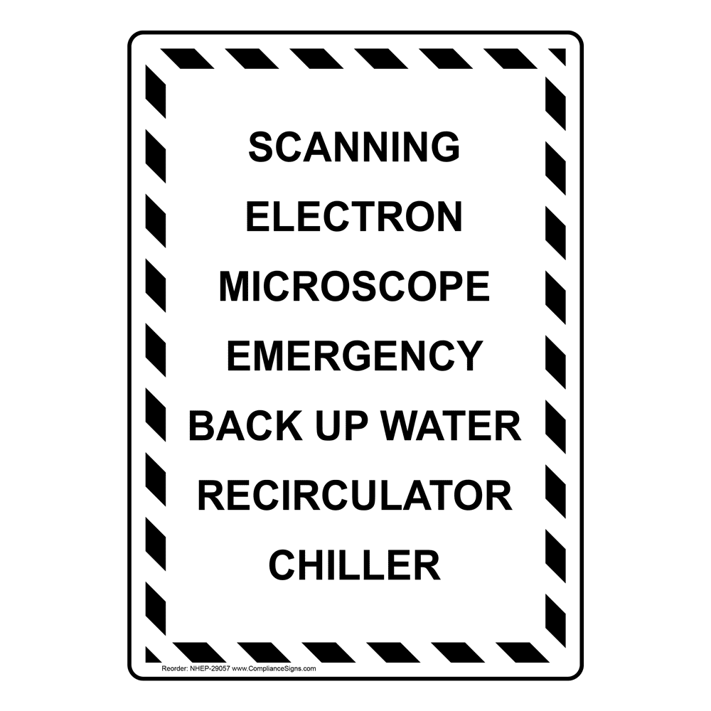 Portrait Scanning Electron Microscope Emergency Sign NHEP-29057