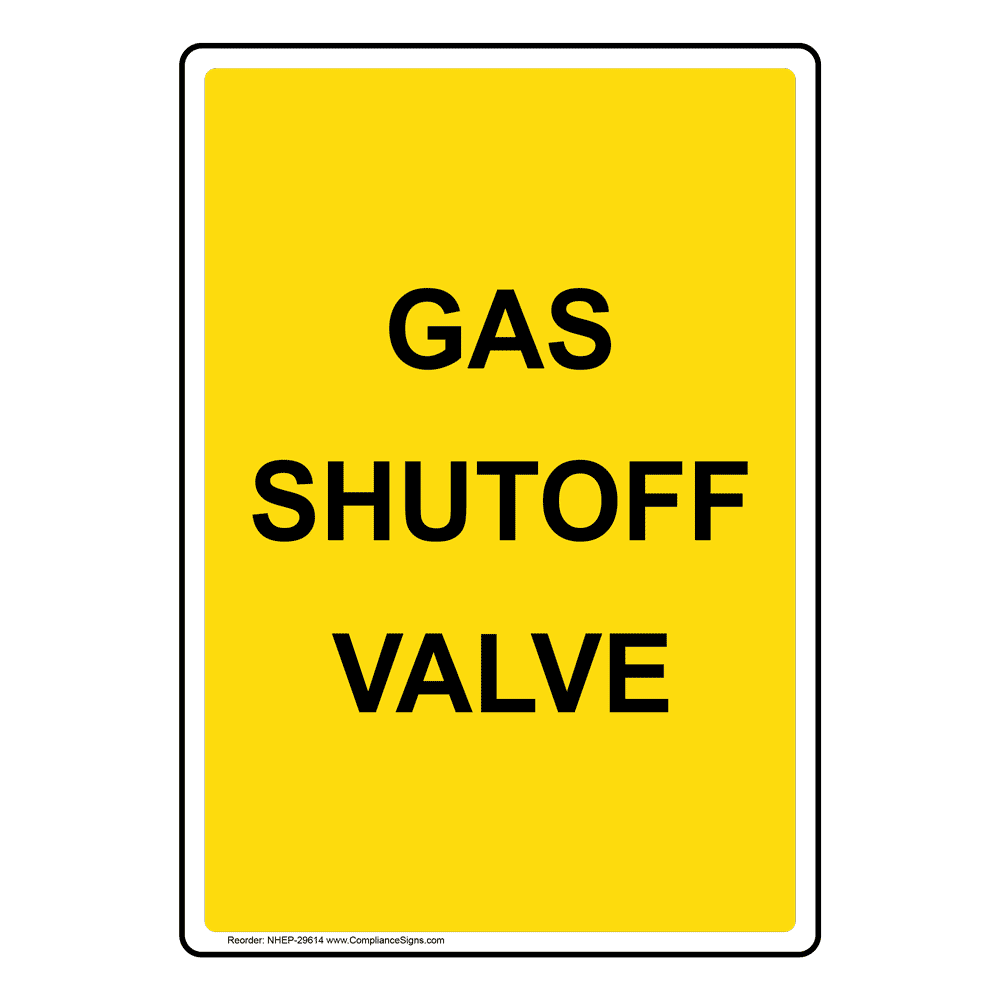 Gas Shutoff Valve Sign NHE-29614