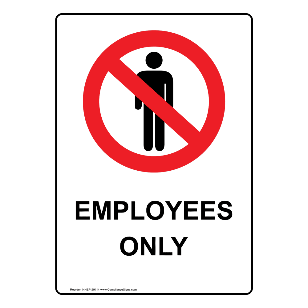 Portrait Employees Only Sign With Symbol NHEP-29114