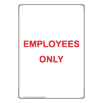No Trespassing/Security - Restricted Access - Employees Only Signs and ...