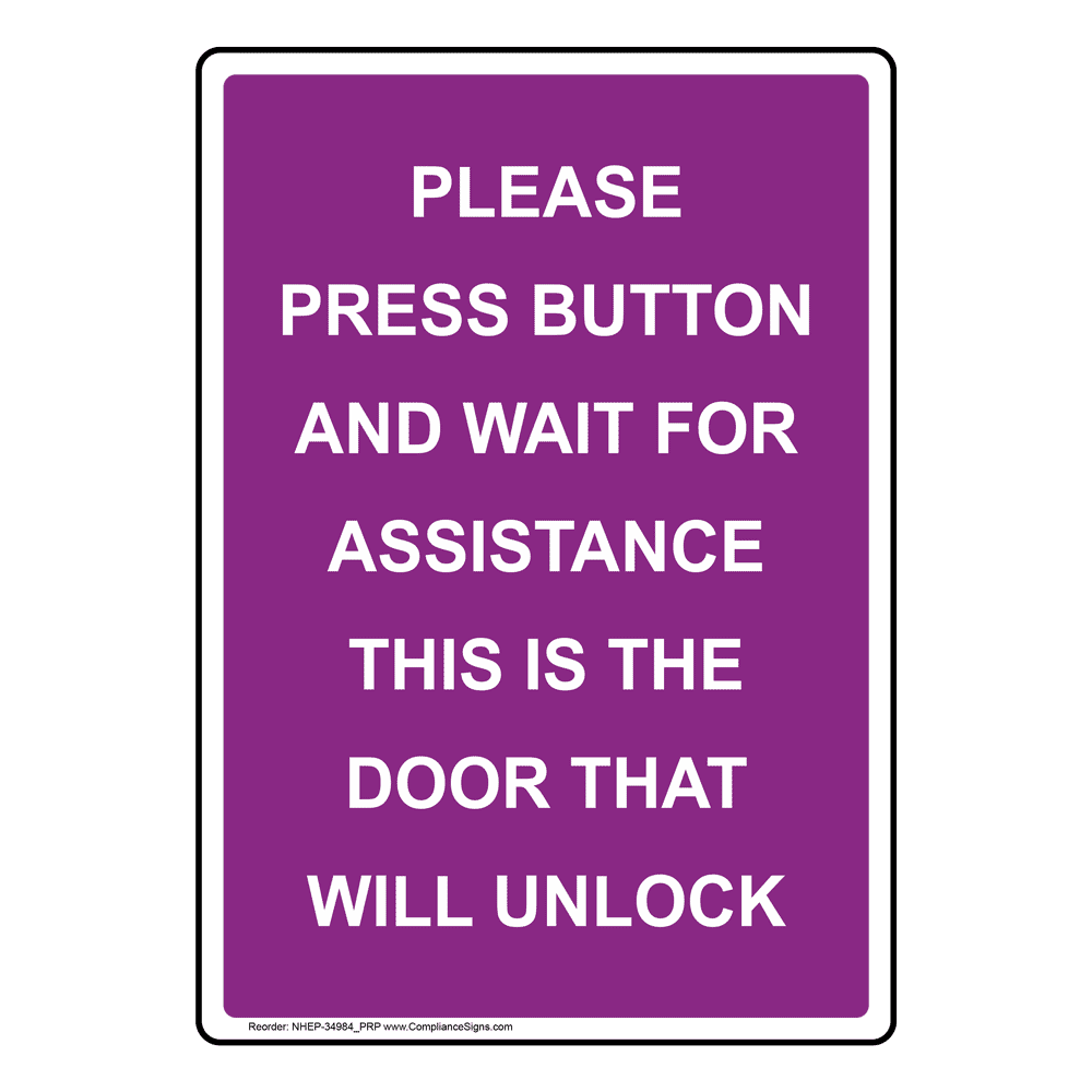 Ring Bell And Wait For Buzzer To Sound Then Enter Sign NHE-34895