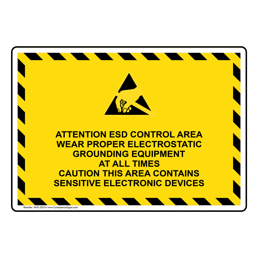 Attention ESD Control Area Wear Proper Sign With Symbol NHE-30314