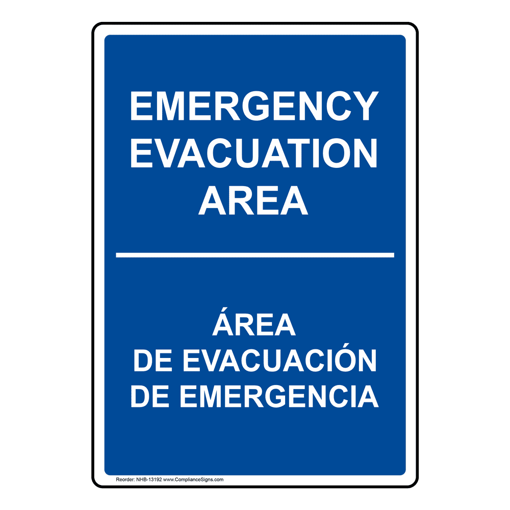 Emergency Evacuation Area Bilingual Sign NHB-13192 Emergency Response