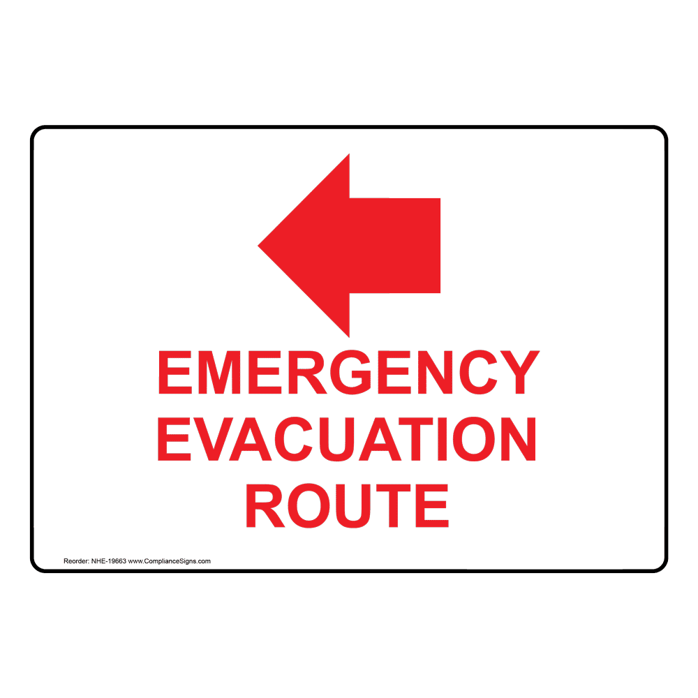 Emergency Evacuation Route [With Left Arrow] Sign NHE-19663