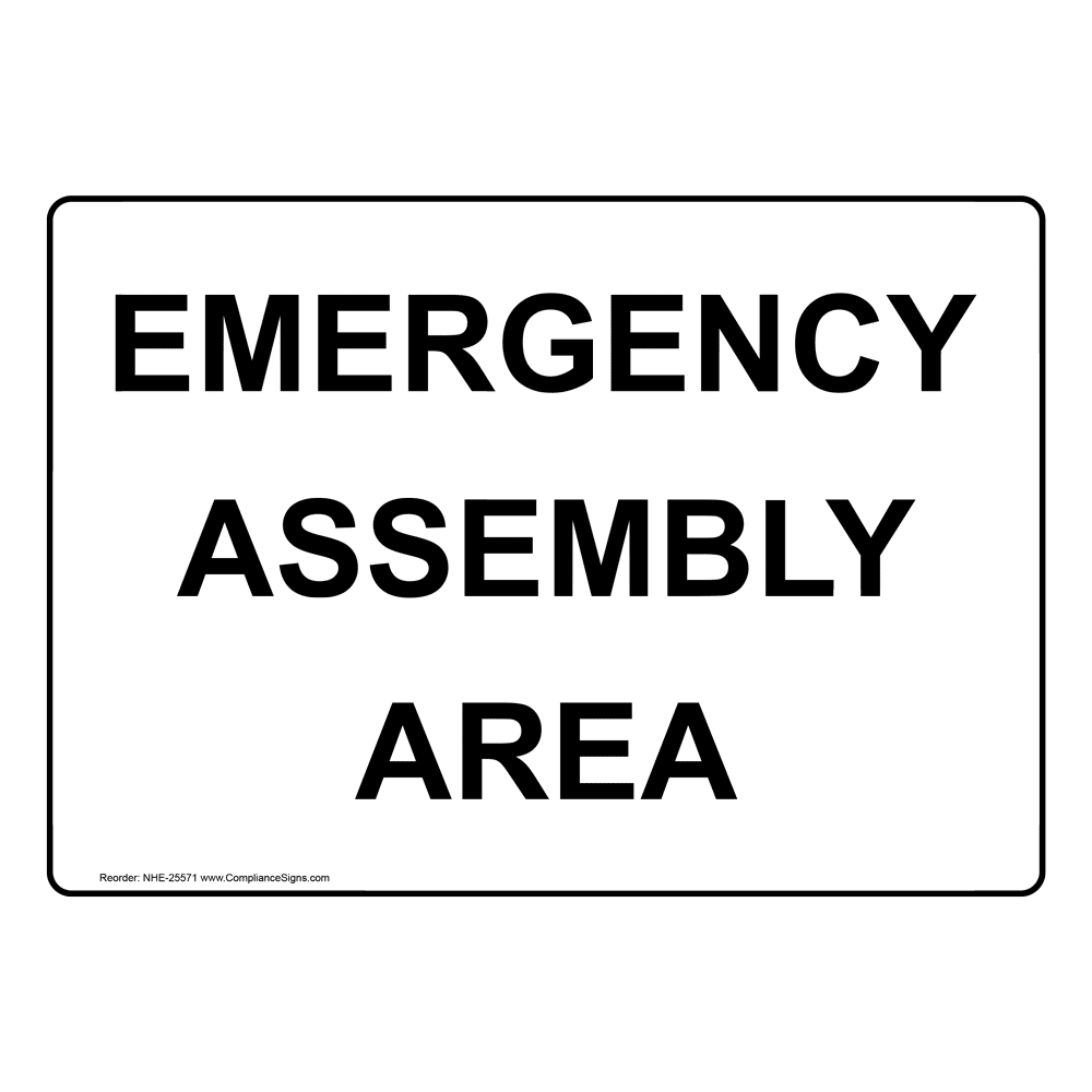 Emergency Assembly Area Sign NHE 25571 Emergency Response emergency-assembly-area-sign-nhe-25571-emergency-response