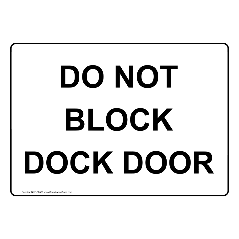 Dock Door Signs
