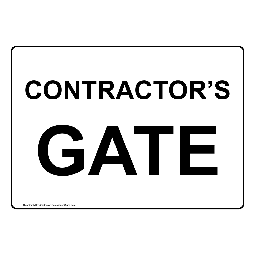 Portrait Contractor's Gate Sign NHEP-4076