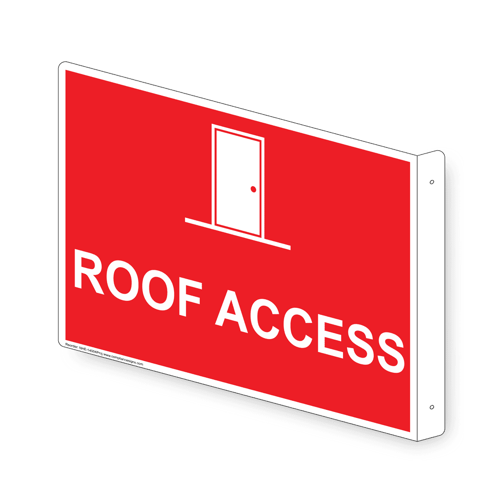 Roof Access Sign NHE-14004Proj Exit Roof Access