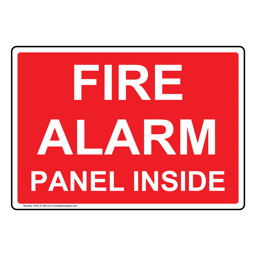 Fire Alarm Panel Inside Sign NHE-27106