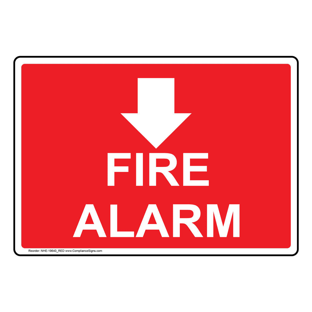 Fire Alarm [With Down Arrow] Sign NHE-19640_RED