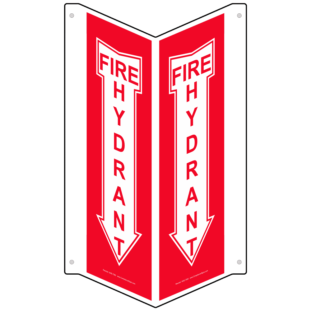 Fire Hydrant Sign NHE-7560Tri Fire Safety / Equipment