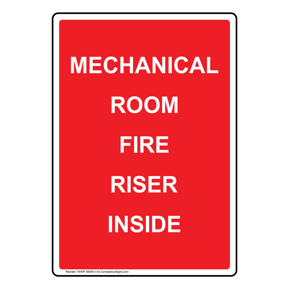Portrait Mechanical Room Fire Riser Inside Sign NHEP-30938