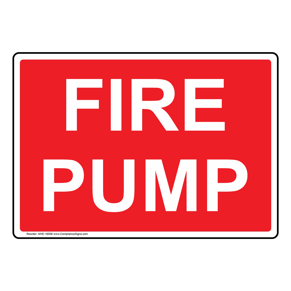 Fire Pump Sign NHE-16506
