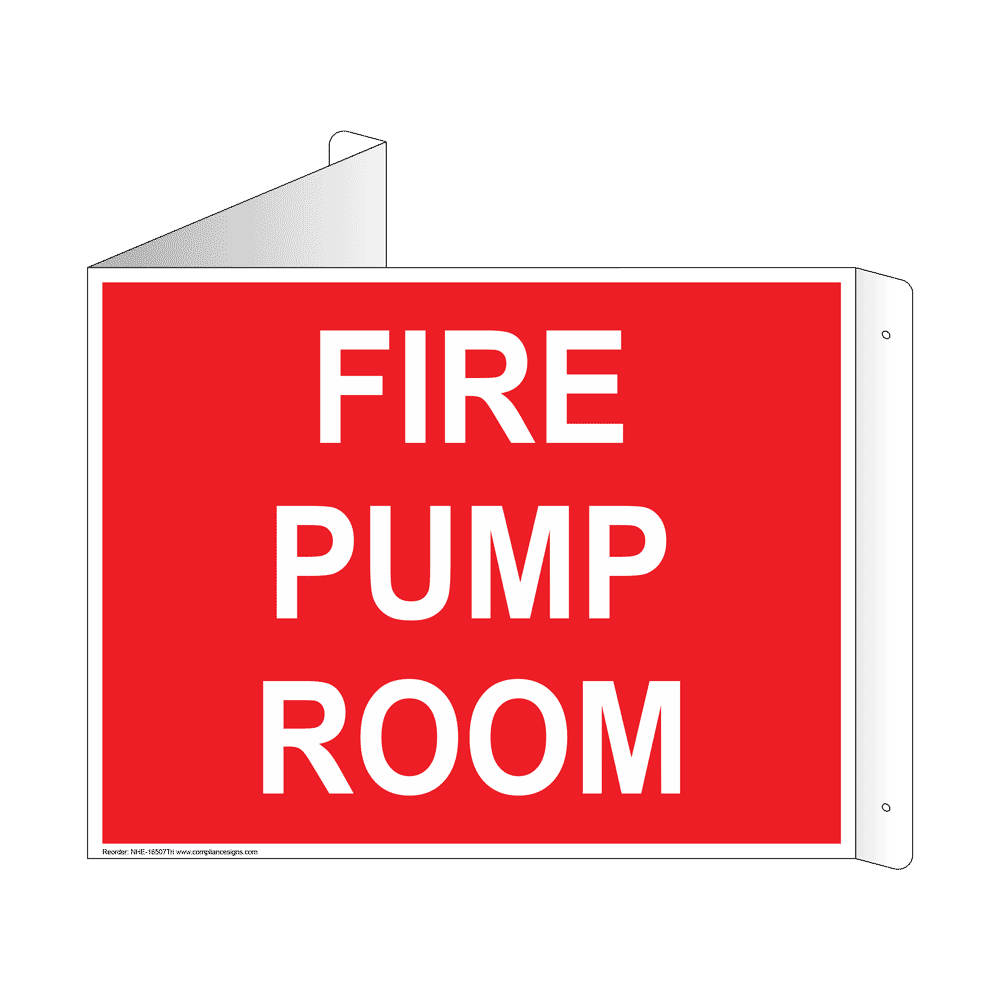Fire Pump Room Sign NHE-16507