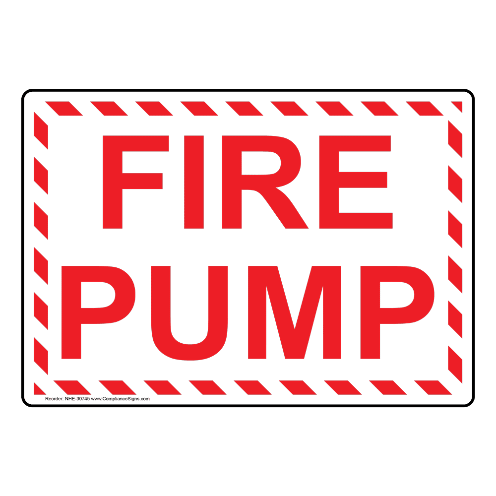 Fire Pump Sign NHE-30745