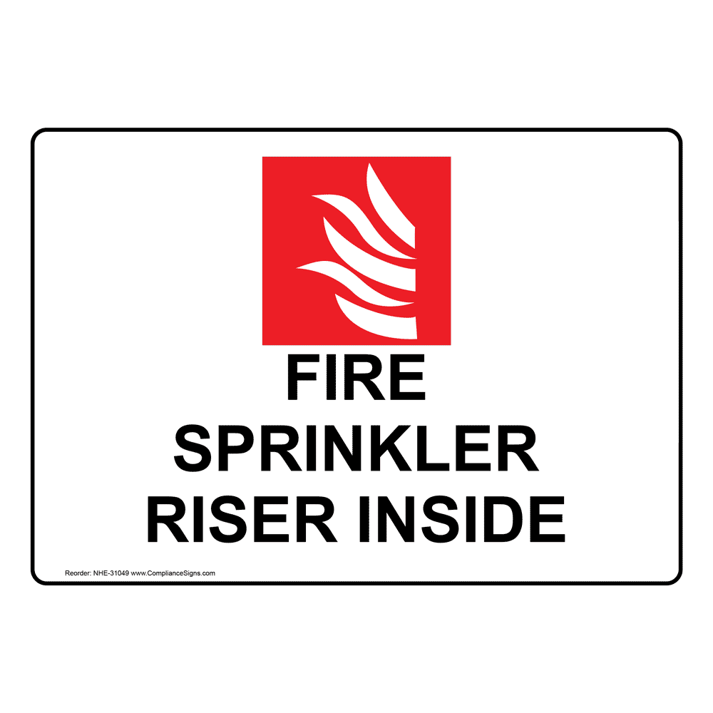 Fire Sprinkler Riser Sign NHE-31037