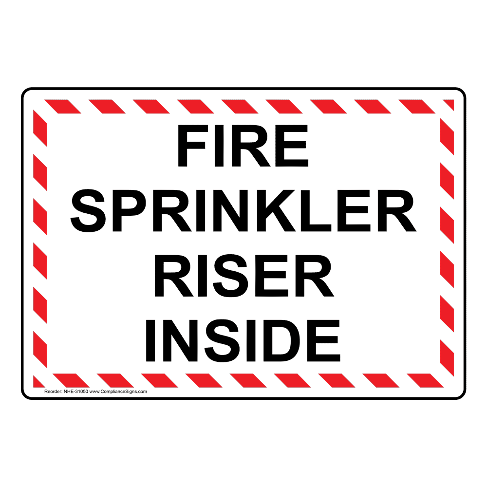 Fire Sprinkler Riser Sign NHE-31037