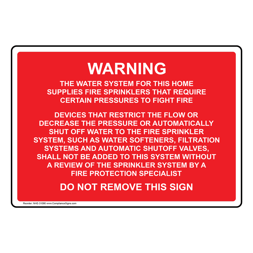 Warning The Water System For This Home Supplies Sign NHE-31090