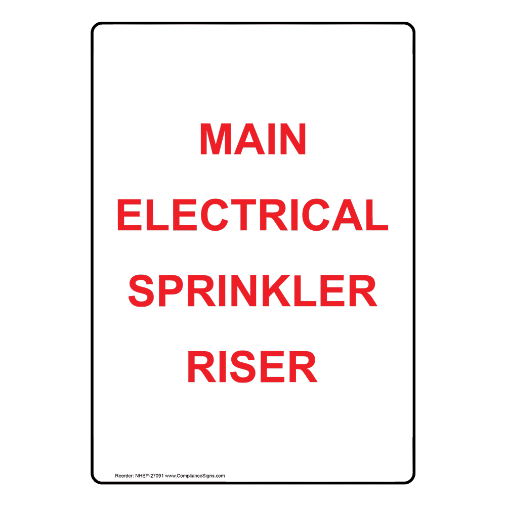 Portrait Main Electrical Sprinkler Riser Sign NHEP-27091