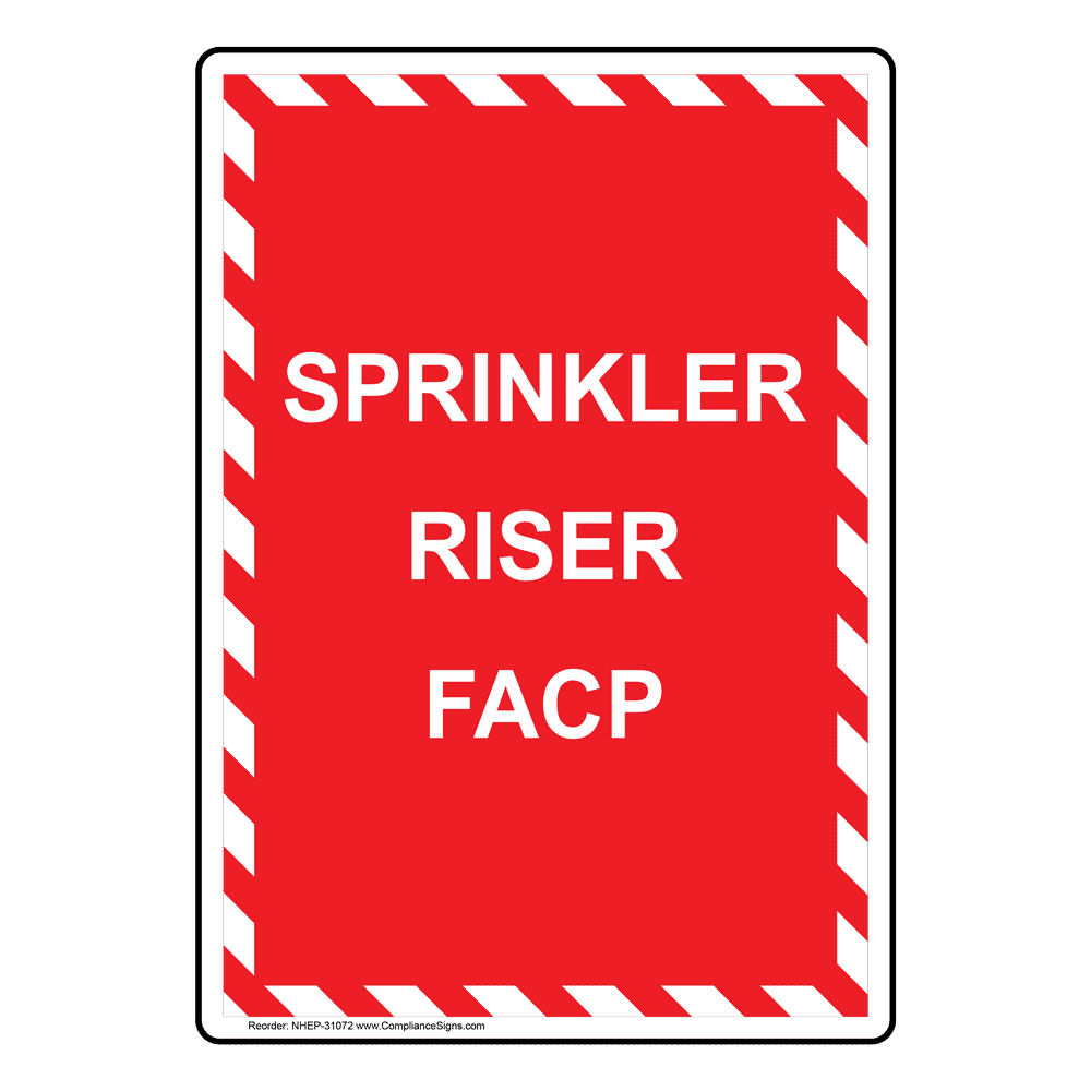 Portrait Sprinkler Riser Facp Sign NHEP-31072