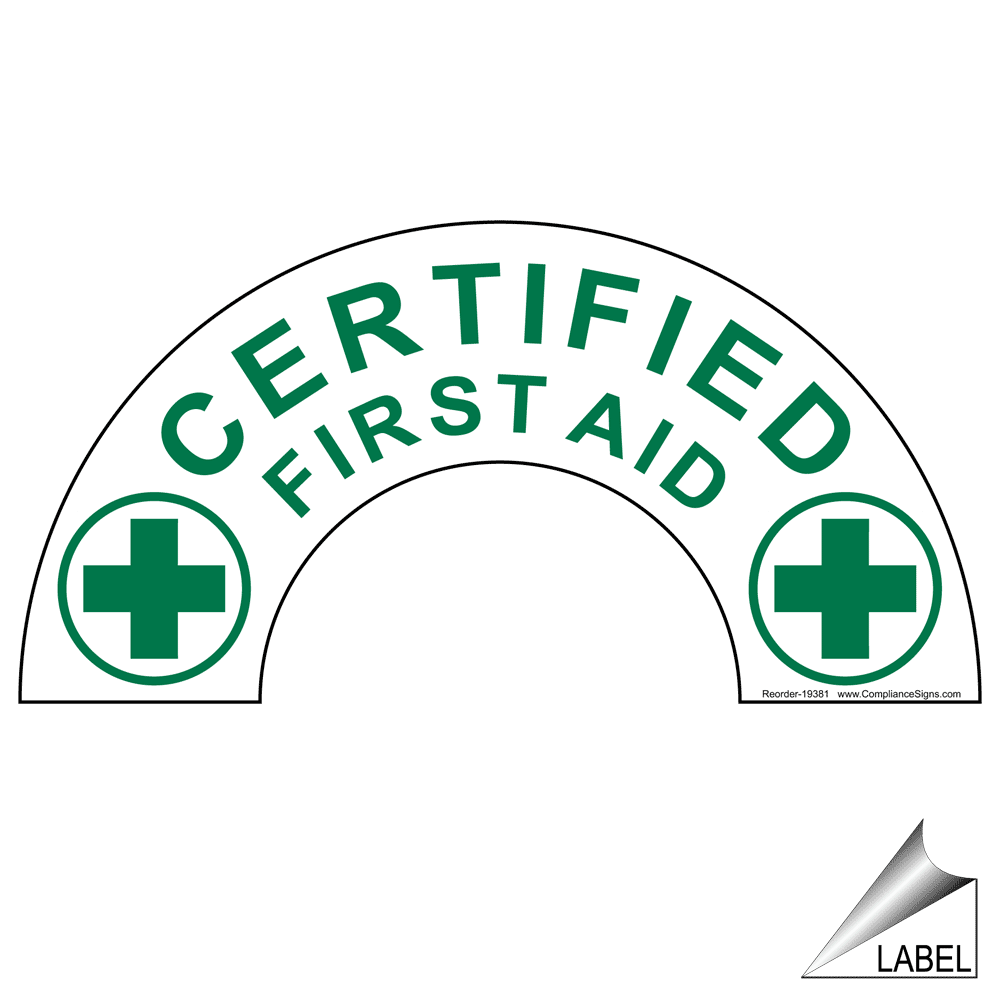 Certified First Aid Label NHE-19381 Hard Hat / Helmet Labels