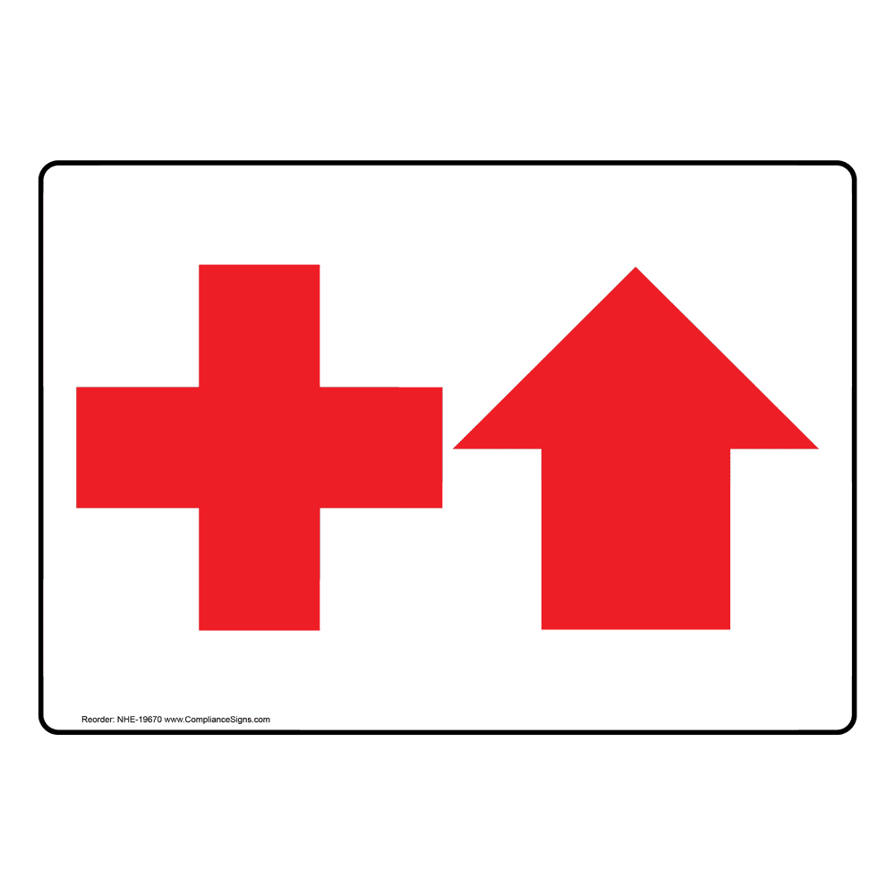 Pictogram First Aid [With Up Arrow] Sign NHE-19670
