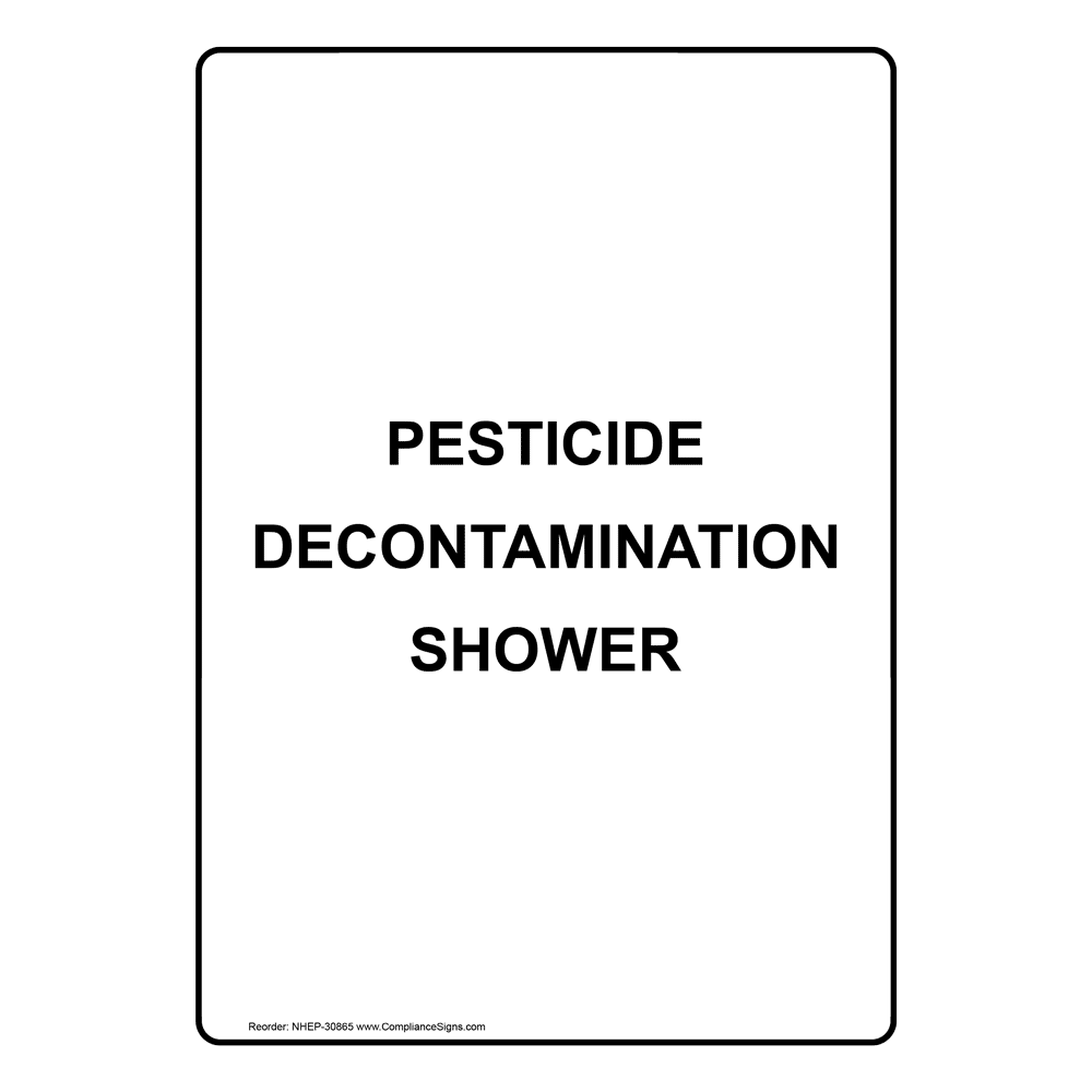 Portrait Pesticide Decontamination Shower Sign NHEP-30865