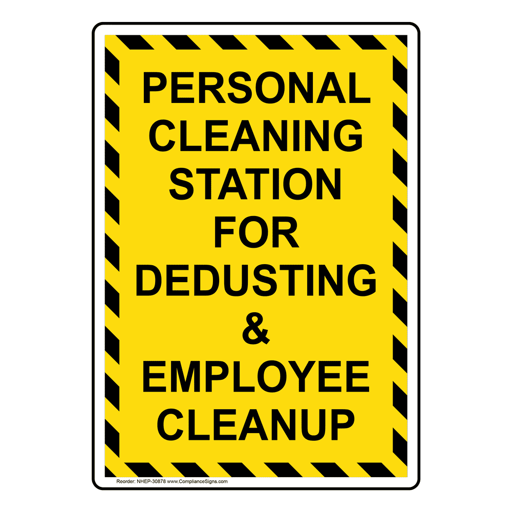 Personal Cleaning Station For Dedusting And Employee Sign NHE-30878