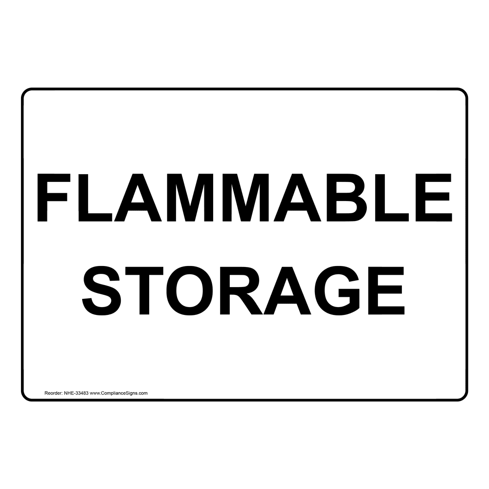 Flammable Storage Sign NHE-33483