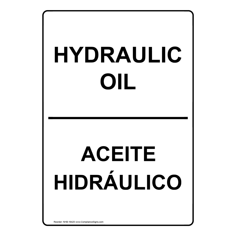 Hydraulic Oil Bilingual Sign NHB-16425 Fuel