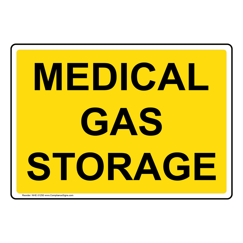 Medical Gas Storage Sign NHE-31250