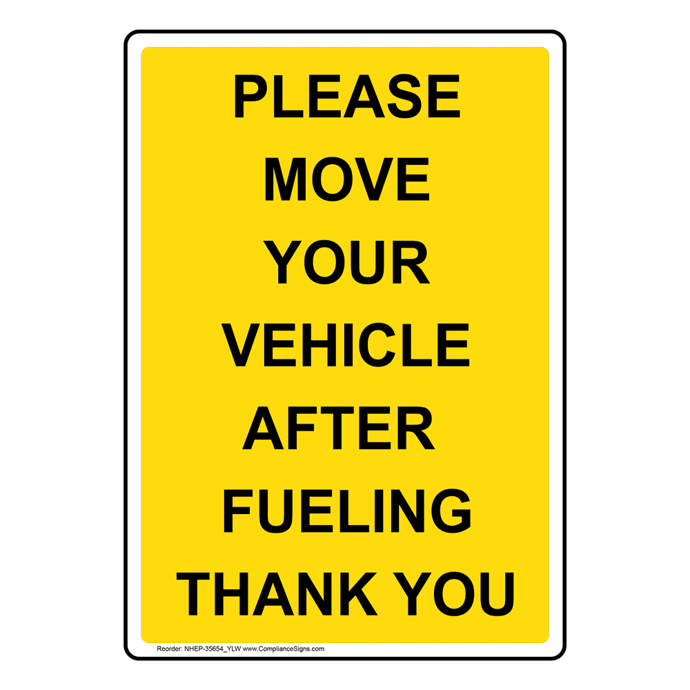 Portrait Please Move Your Vehicle After Sign NHEP-35654_YLW Portrait Please Move Your Vehicle After Sign NHEP-35654_YLW