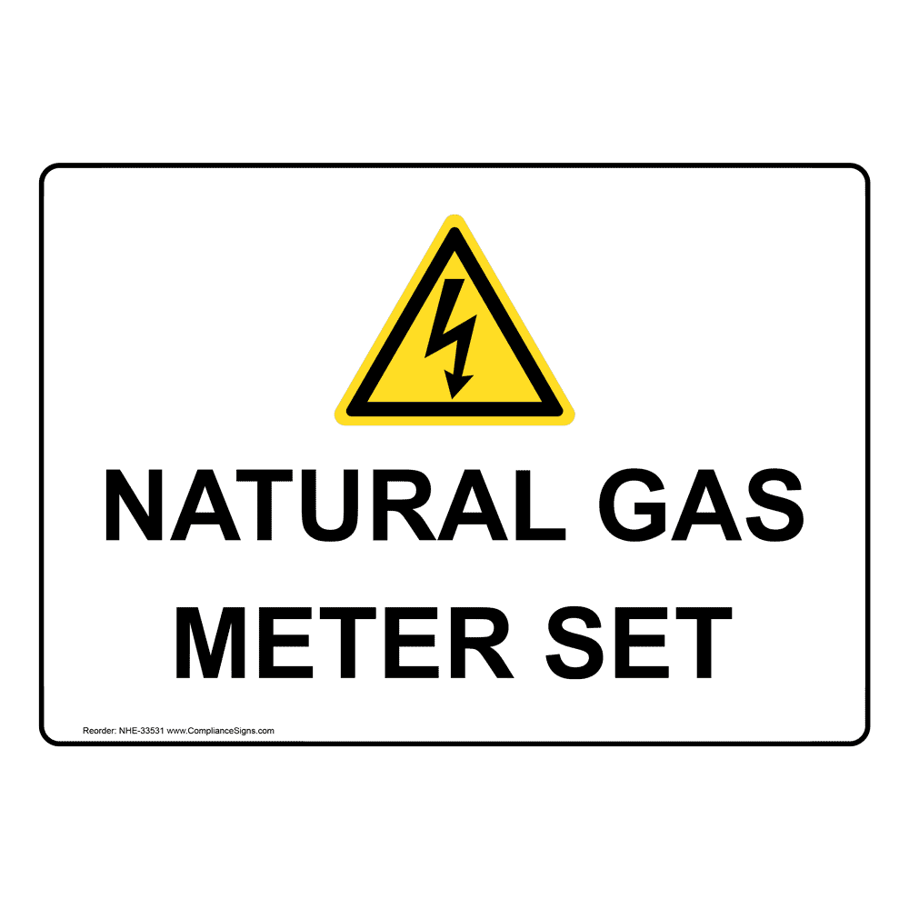 Natural Gas Meter Set Sign With Symbol NHE-33531