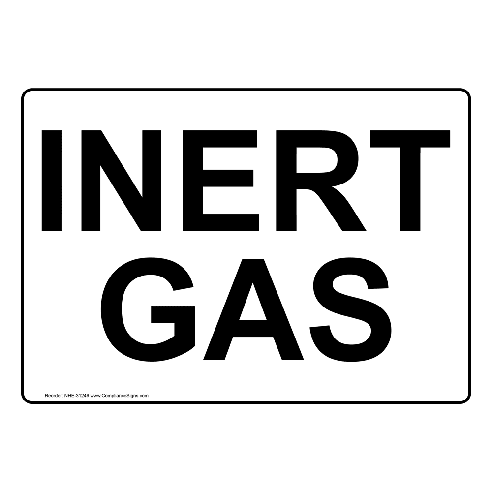 Inert Gas Sign NHE-31246